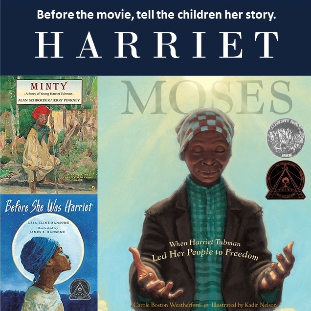 Hyped for HARRIET biopic! Opens Nov. 1 – children's books by the ...